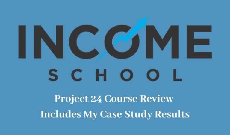 Income School Project 24 Course Review | Is It Worth The Money ...